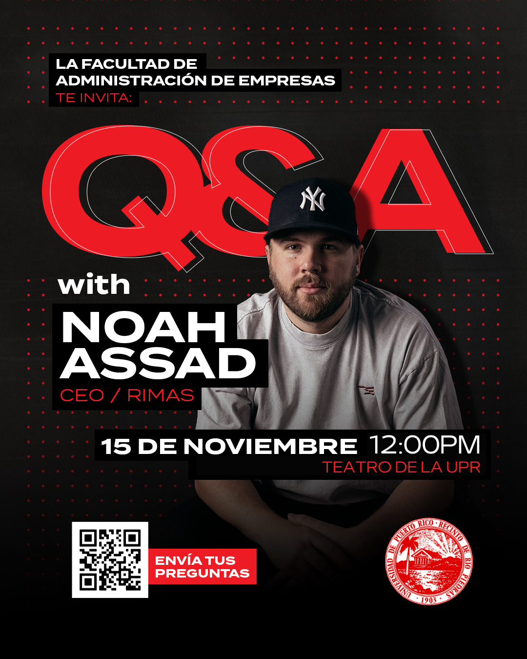 Q&A with Noah Assad – Facultad de Administración de Empresas